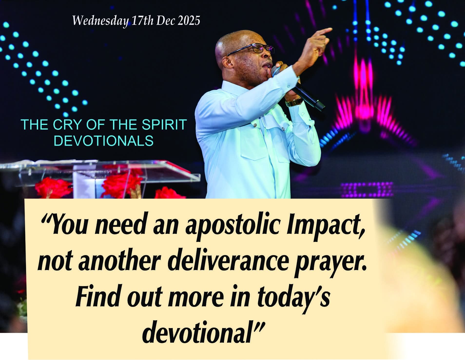 THE CRY OF THE SPIRIT DEVOTIONALS – BY RICHARD E. S. TAKIM - THE CRY OF ...